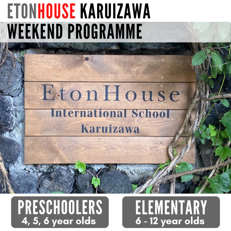 Weekend Program @ Karuizawa 2024 | EtonHouse International School Japan